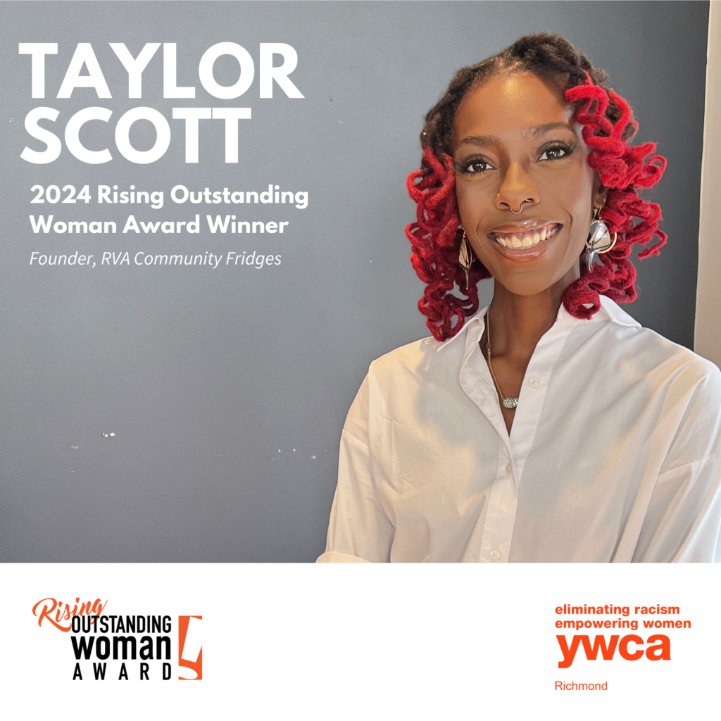 Meet Taylor Scott, 2024 ROWA winner - YWCA of Richmond